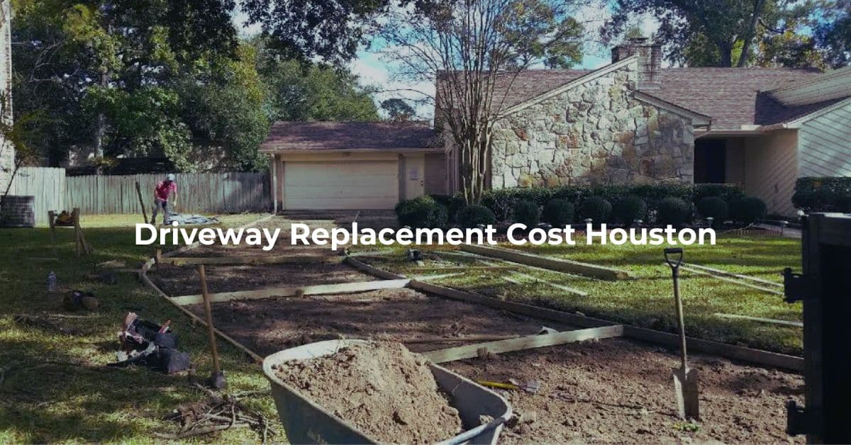 How Much Does It Cost to Replace a Driveway in Houston? | Jerson’s ...